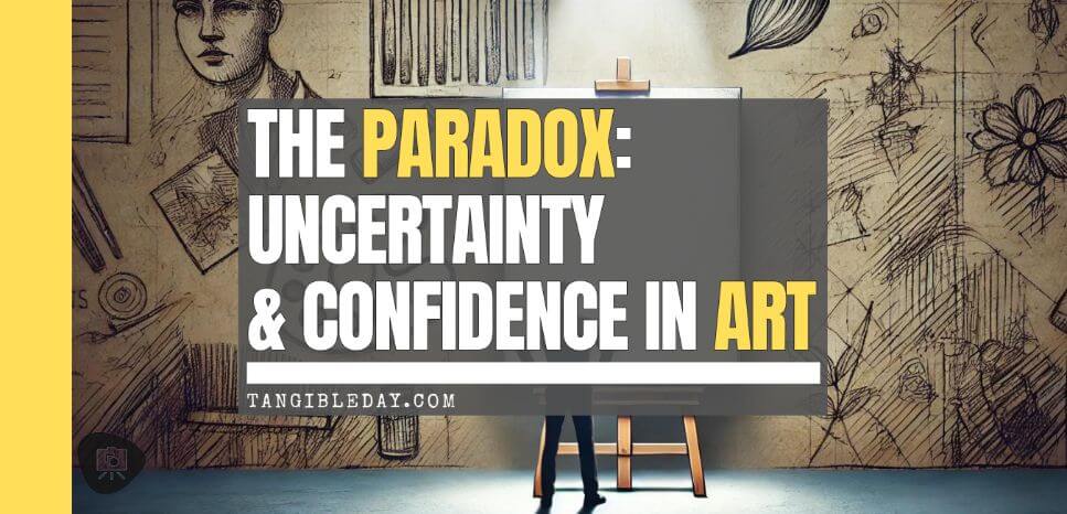 Facing The Creative Paradox: Uncertainty and Confidence in Art ...