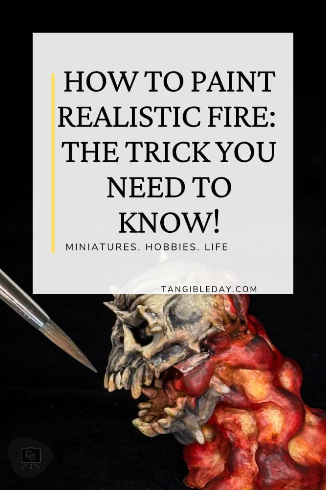 How to Paint Realistic Flames: The Trick You Need to Know! - Tangible Day
